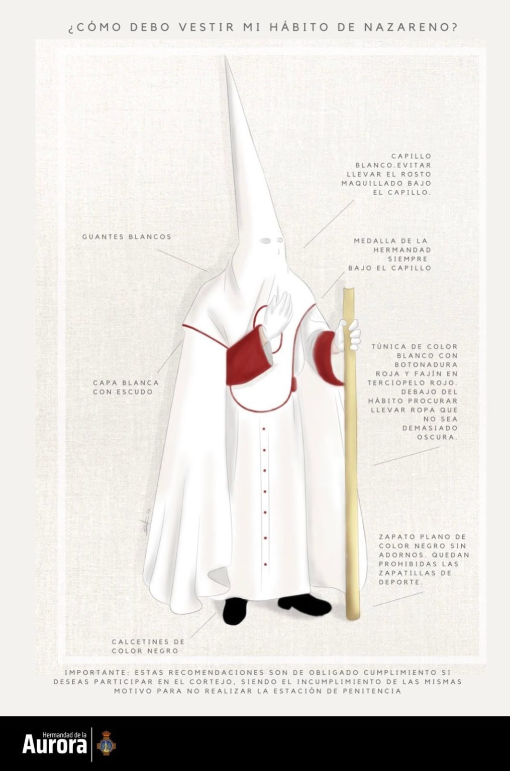 ¿Cómo debo vestir mi hábito de nazareno? - Hermandad de la Aurora